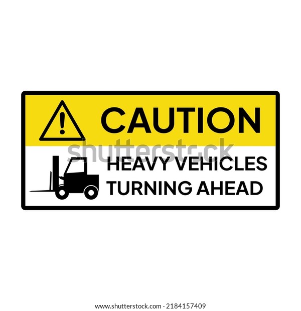 Vektor Stok Warning Sign Industrial Caution Heavy Vehicles (Tanpa ...