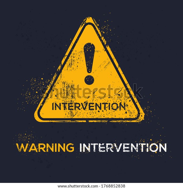 Warning Sign Intervention Vector Illustration Stock Vector (Royalty ...