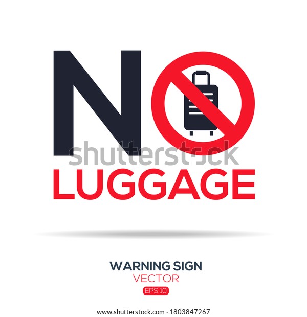 Warning Sign No Luggage Vector Illustration Stock Vector (Royalty Free ...