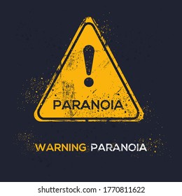 Warning Sign Paranoia Vector Illustration Stock Vector (Royalty Free ...