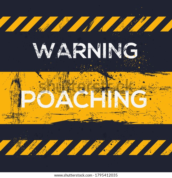 Warning Sign Poaching Vector Illustration Stock Vector (Royalty Free ...