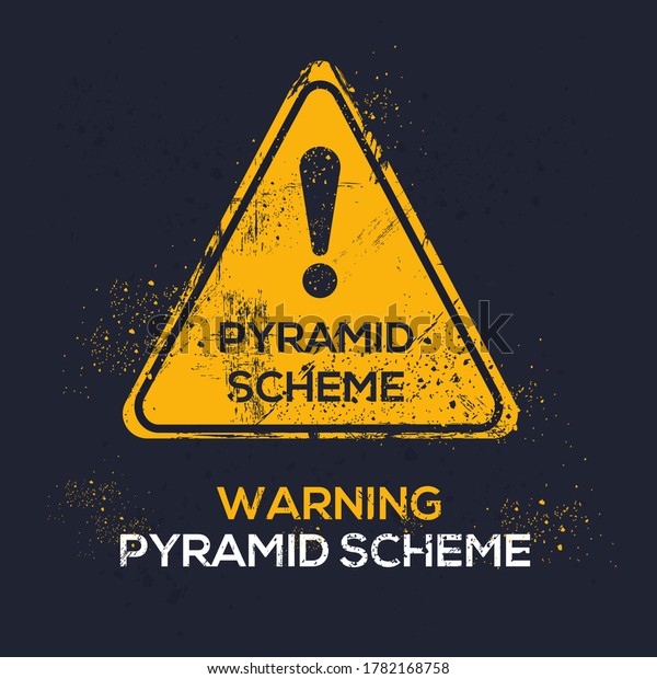 Warning Sign Pyramid Scheme Vector Illustration Stock Vector (Royalty ...