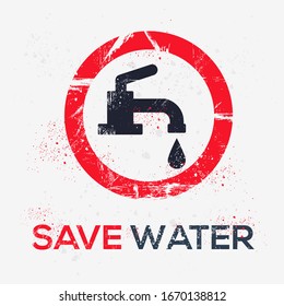 Warning Sign Save Water Vector Illustration Stock Vector (Royalty Free ...