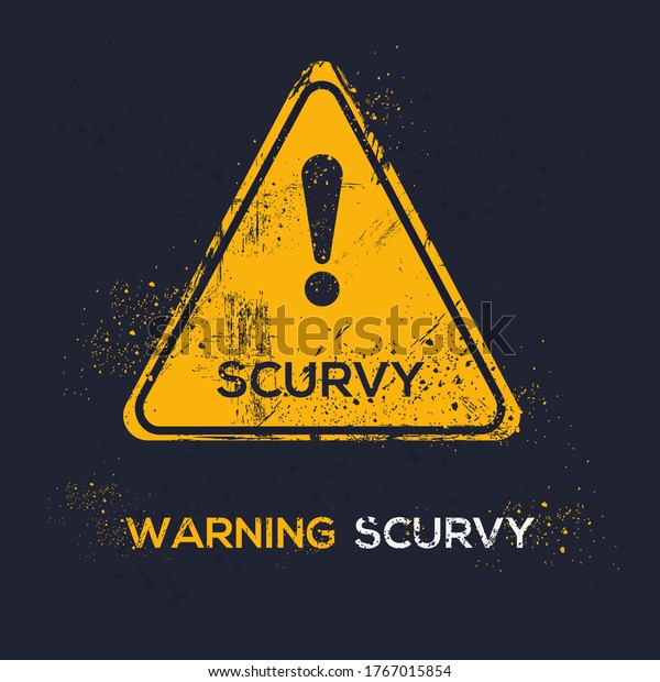 Warning Sign Scurvy Vector Illustration Stock Vector (Royalty Free ...