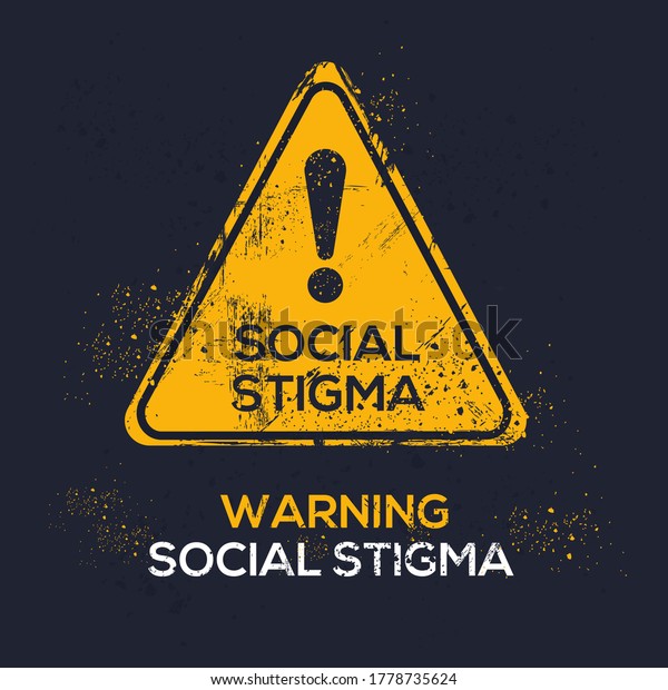 Warning Sign Social Stigma Vector Illustration Stock Vector (Royalty ...