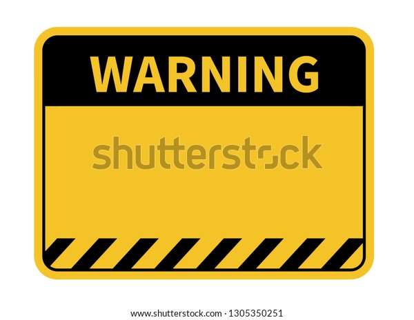 warning sign. Yellow background with space for text writing. Vector ...