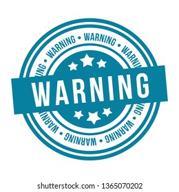 Warning Stamp Eps10 Vector Badge Stock Vector (Royalty Free) 1365070202 ...