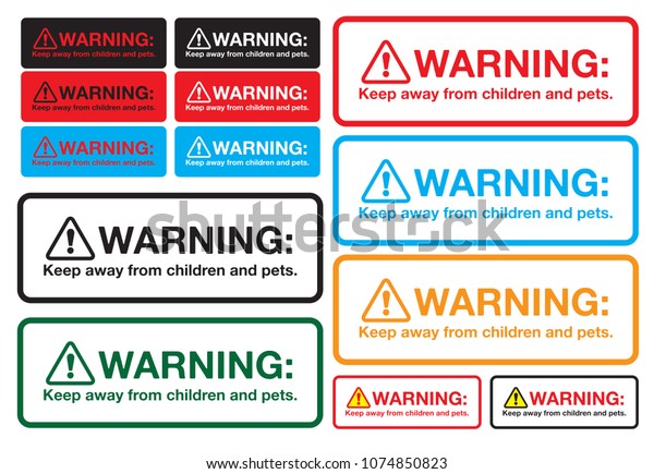 Warning Sticker Keep Away Children Pets Stock Vector (Royalty Free ...