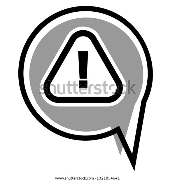Warning Triangle Sign Exclamation Mark Speech Stock Vector (Royalty ...