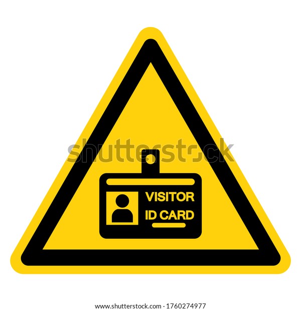 Warning Visitor Id Card Symbol Sign Stock Vector (Royalty Free ...