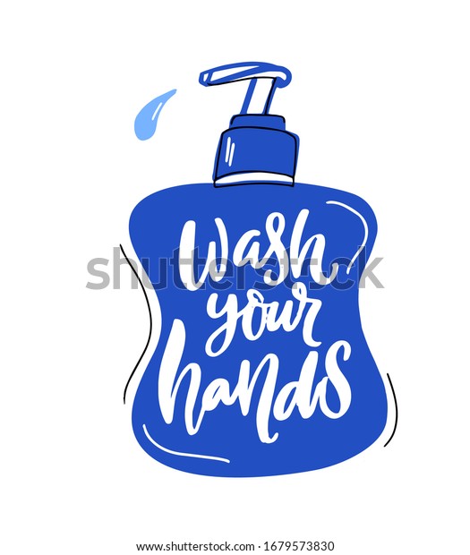 Wash Your Hands Quote On Liquid Stock Vector (Royalty Free) 1679573830