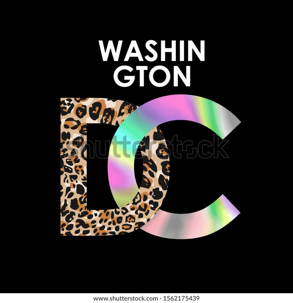 Washington Dc Slogan On Leopard Skin Stock Vector (Royalty Free) 1562175439
