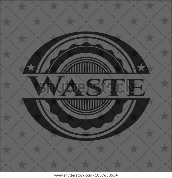 Waste Black Emblem Vintage Stock Vector (Royalty Free) 1057653554 ...