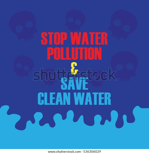 Water Pollution Poster Stock Vector (Royalty Free) 536306029 | Shutterstock