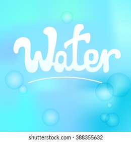 Water Word Handlettering Vector Stock Vector (Royalty Free) 388355632 ...