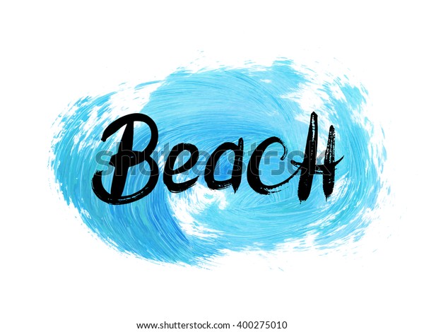 Watercolor Beach Hand Lettering Vector Yellow Stock Vector (Royalty ...