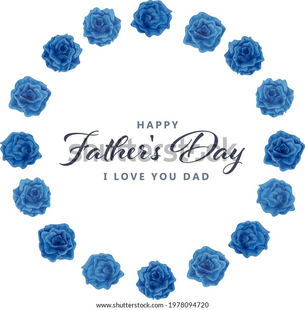 Watercolor Blue Rose Circle Frame Fathers Stock Vector (Royalty Free ...
