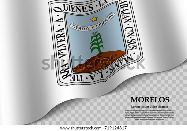 Waving Flag Morelos State Mexico On Stock Vector (Royalty Free ...