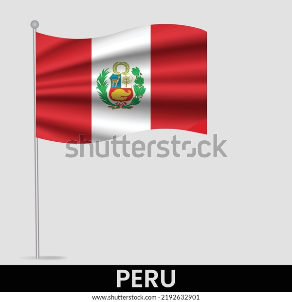 Waving Flag Peru On Flagpole Template Stock Vector (Royalty Free ...