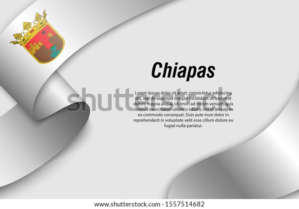 Waving Ribbon Banner Flag Chiapas State Stock Vector (Royalty Free ...
