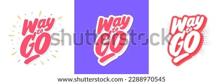 Way To Go Clipart | Free download on ClipArtMag