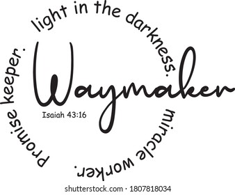 Waymaker Miracle Worker Promise Keeper Light Stock Vector (Royalty Free ...