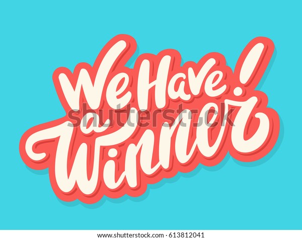 We Have Winner Vector Banner Stock Vector (Royalty Free) 613812041 ...
