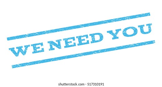 840 We need you stamp Images, Stock Photos & Vectors | Shutterstock