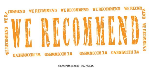 We Recommend Grunge Stamp Vector Illustration Stock Vector (Royalty ...