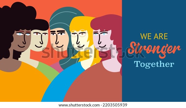 We Stronger Together Diverse Group People Stock Vector (Royalty Free ...