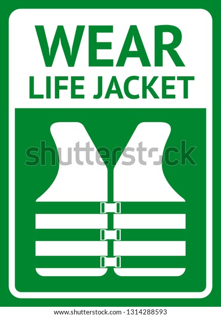 Wear Life Jacket Sign Sign Install Stock Vector (Royalty Free ...