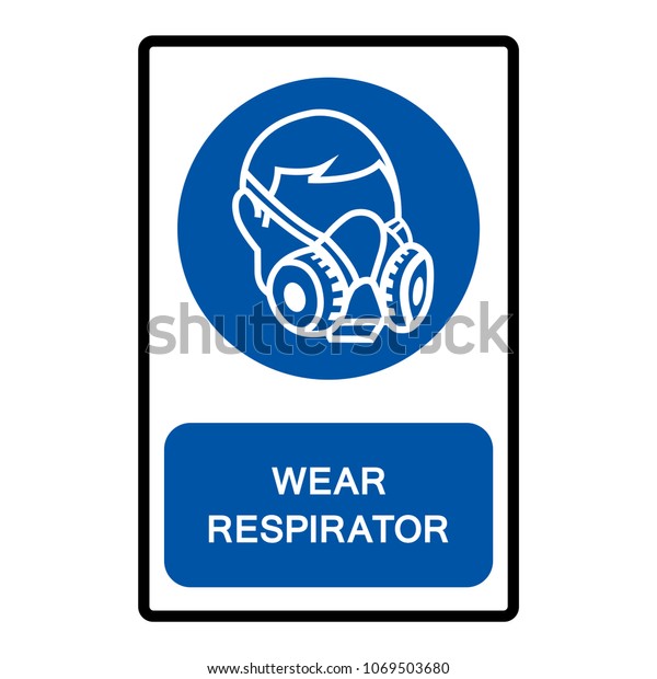 Wear Respirator Symbol Sign Vector Illustration Stock Vector (Royalty ...