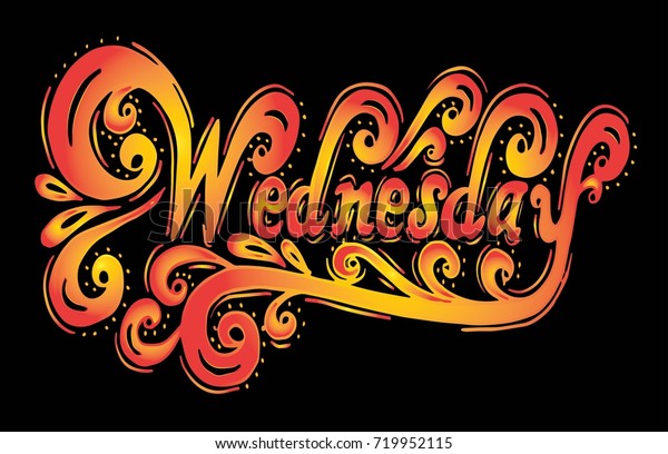 Wednesday Abstract Lettering Card Invitation Tshirt Stock Vector ...