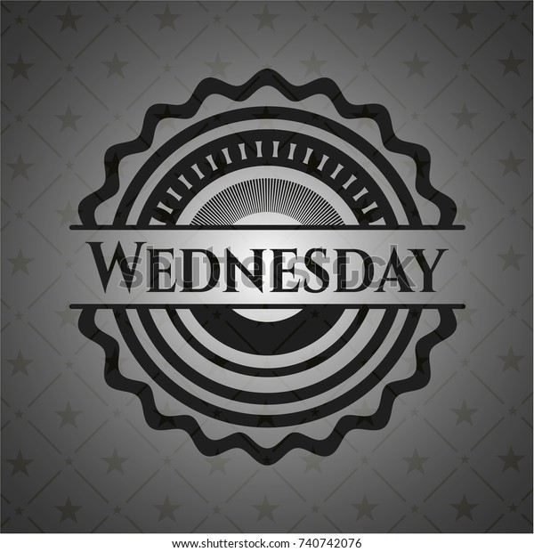 Wednesday Realistic Dark Emblem Stock Vector (Royalty Free) 740742076 ...