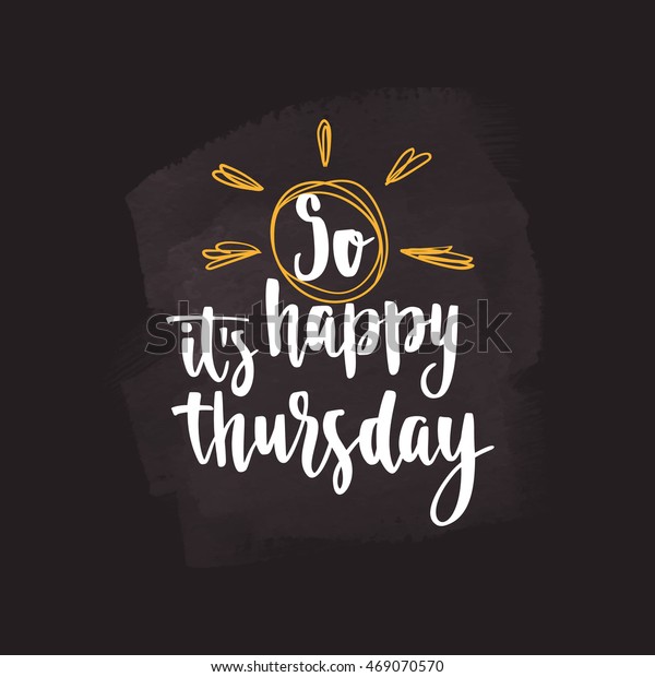 Week Days Motivation Quotes Thursday Vector Stock Vector (Royalty Free ...