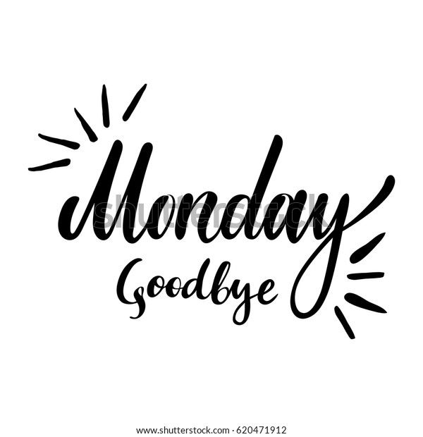 Weekdays Card Phrase Goodbye Monday Vector Stock Vector (Royalty Free ...