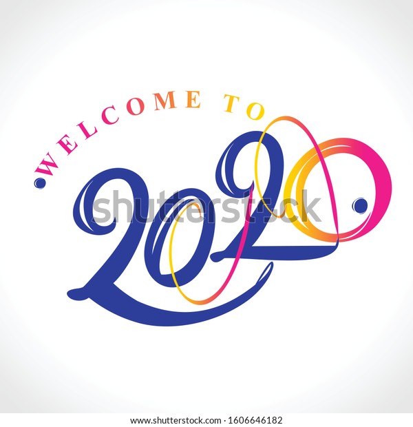 Welcome 2020 Handwritten Vector Logo Invitation Stock Vector (Royalty ...