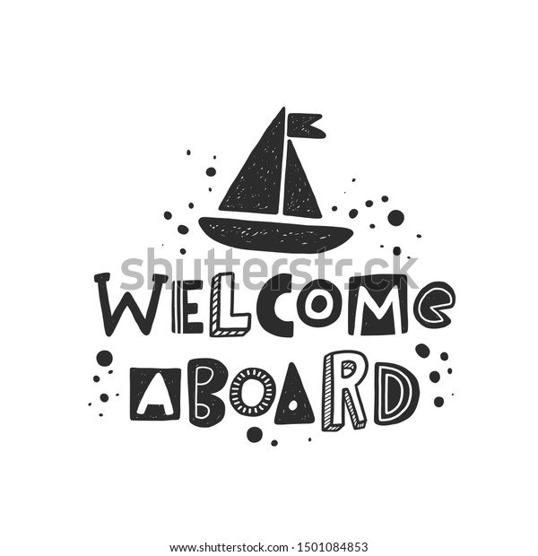 Welcome Aboard Pirate Hand Written Lettering Stock Vector (Royalty Free ...