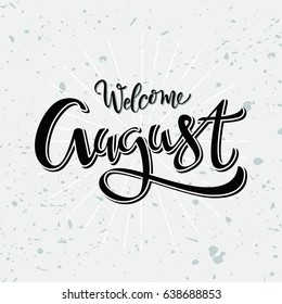 Welcome August Vector Letteringvector Illustration Stock Vector ...