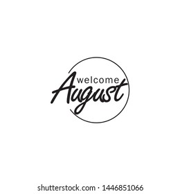 Welcome August Vector Template Greeting New Stock Vector (Royalty Free ...