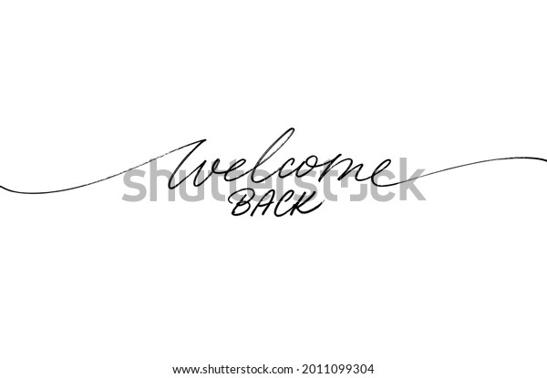 Welcome Back Black Line Lettering Hand Stock Vector (Royalty Free ...