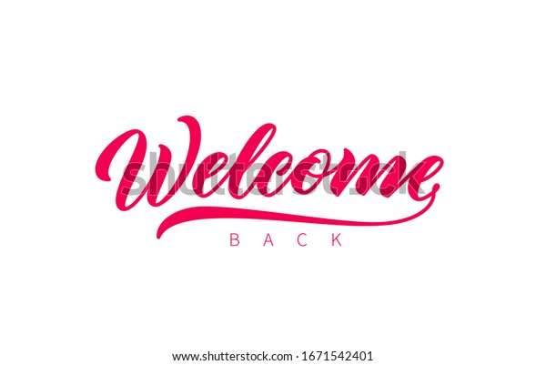 Welcome Back Hand Drawn Lettering Vector Stock Vector (Royalty Free ...