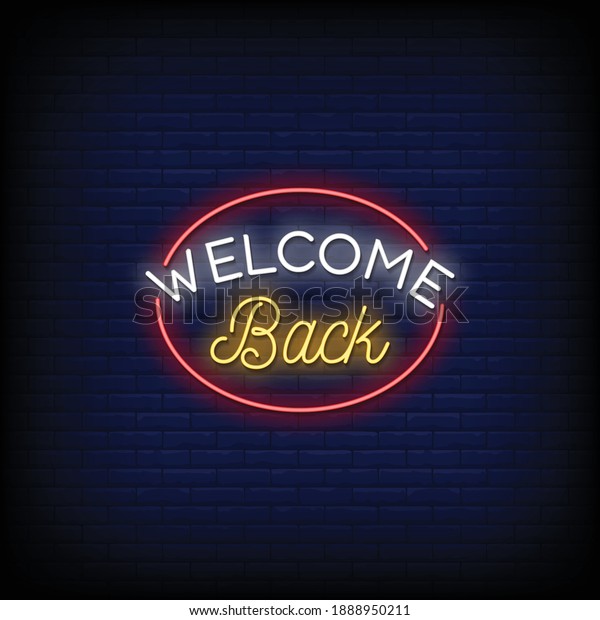 Welcome Back Neon Signs Style Text Stock Vector (Royalty Free ...