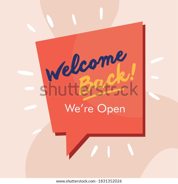 Welcome Back Opening Lettering Speech Bubble Stock Vector (Royalty Free ...