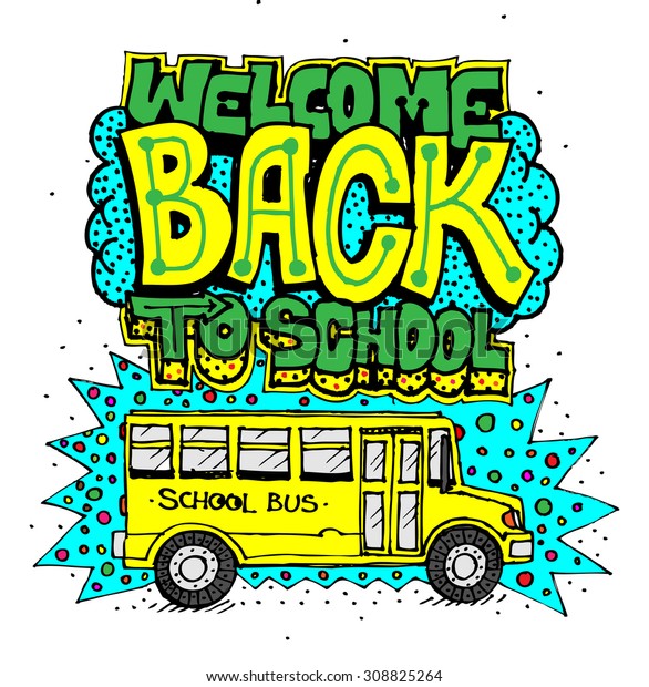 Welcome Back School Bus Sketch: เวกเตอร์สต็อก (ปลอดค่าลิขสิทธิ์ ...