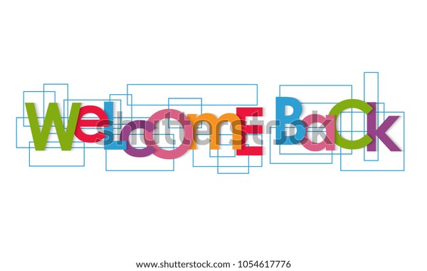 Welcome Back Vector Letters 库存矢量图（免版税）1054617776 | Shutterstock