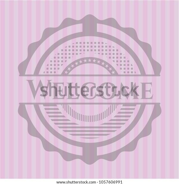 Welcome Badge Pink Background Stock Vector (Royalty Free) 1057606991 ...
