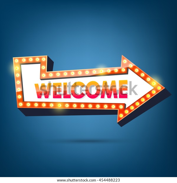 Welcome Billboard Retro Arrow Light Frames Stock Vector (Royalty Free ...