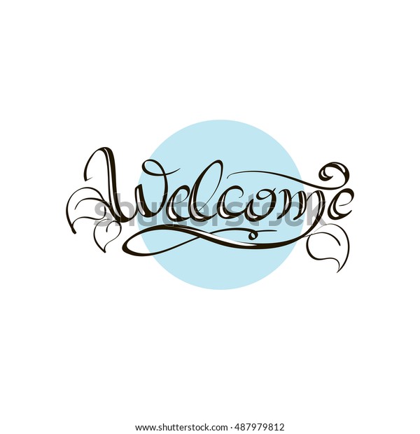 Welcome Card Modern Brush Calligraphy Vector Stock Vector (Royalty Free ...