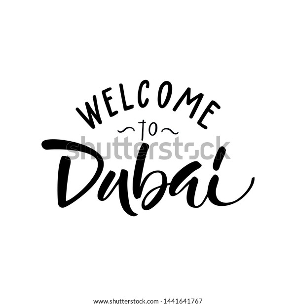 Welcome Dubai Text Handwritten Font Lettering Stock Vector (Royalty ...